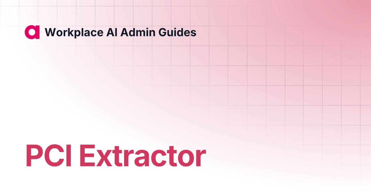 PCI Extractor | Aiimi Insight Engine