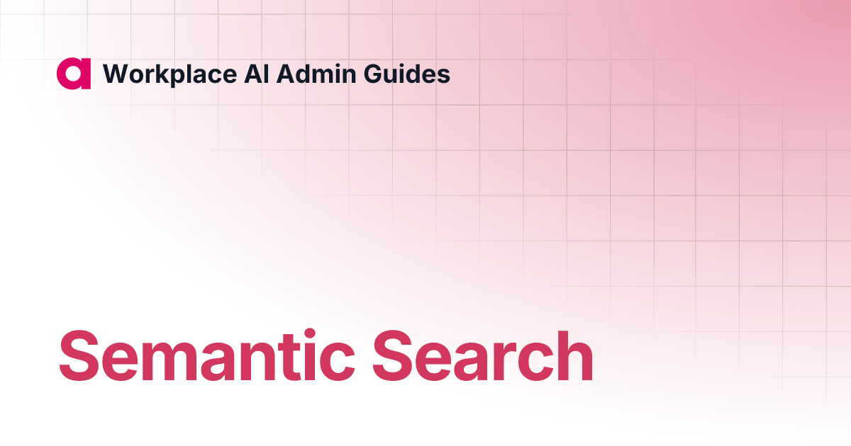 Semantic Search | Aiimi Insight Engine