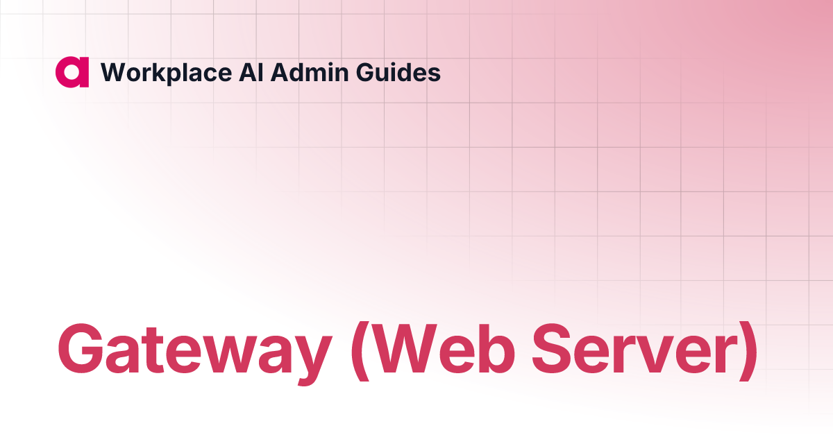 Gateway (Web Server) | Aiimi Insight Engine