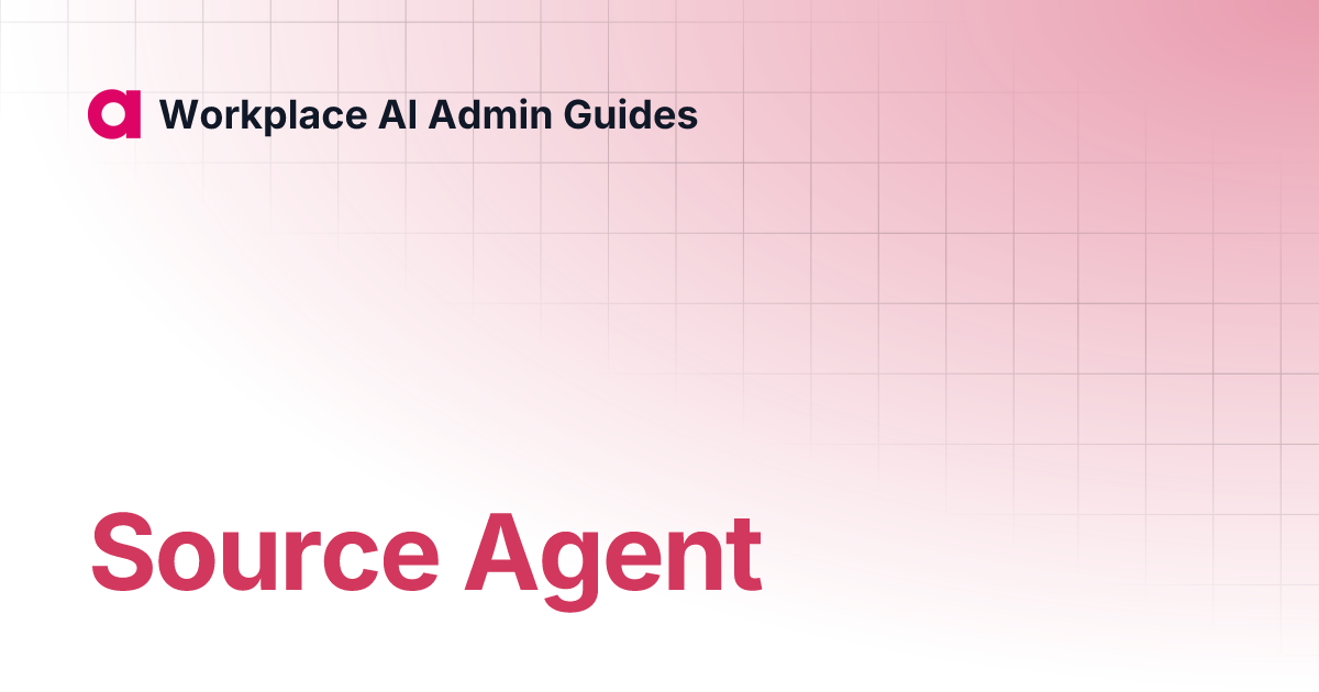 Source Agent | Aiimi Insight Engine