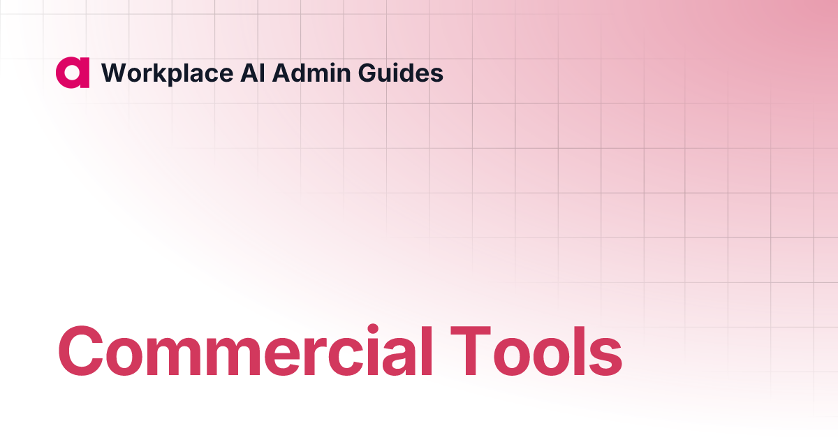 Commercial Tools | Aiimi Insight Engine