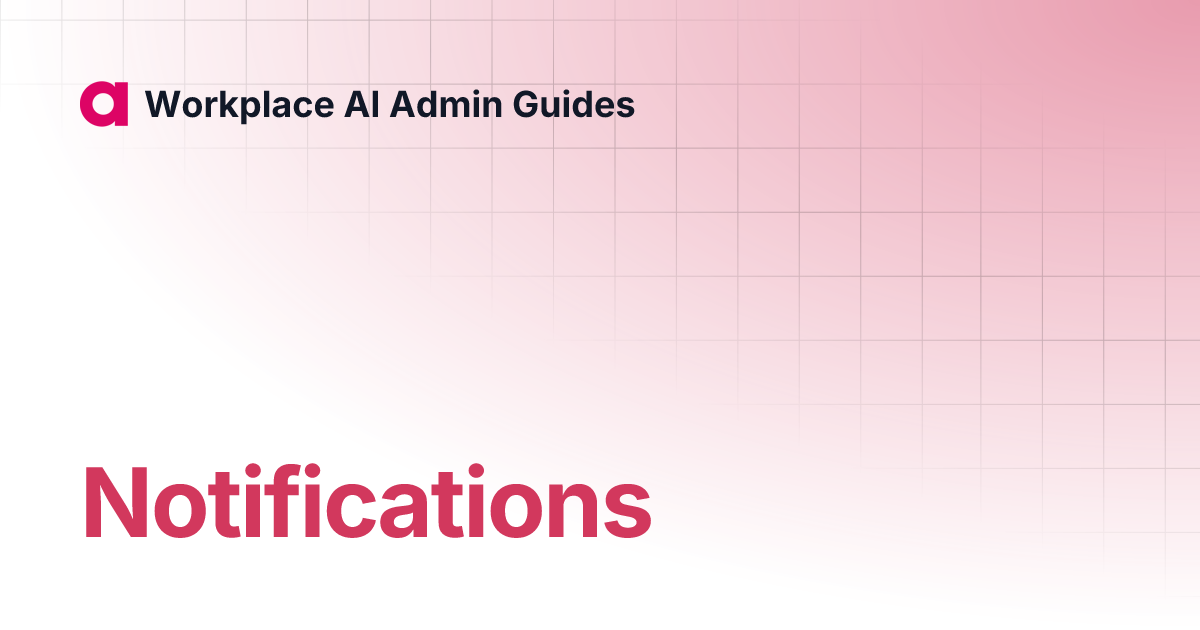 Notifications | Aiimi Insight Engine