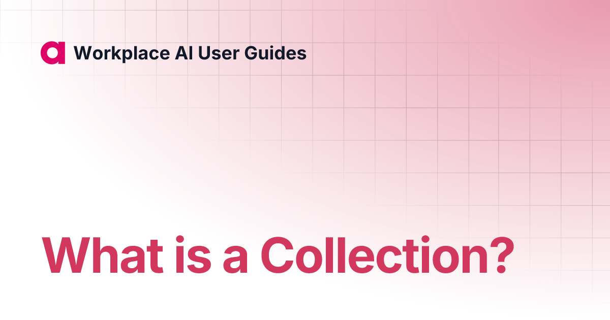 What is a Collection? | User Guide Release