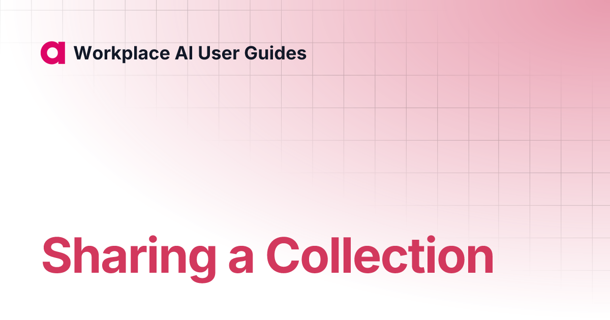 Sharing a Collection | User Guide Release
